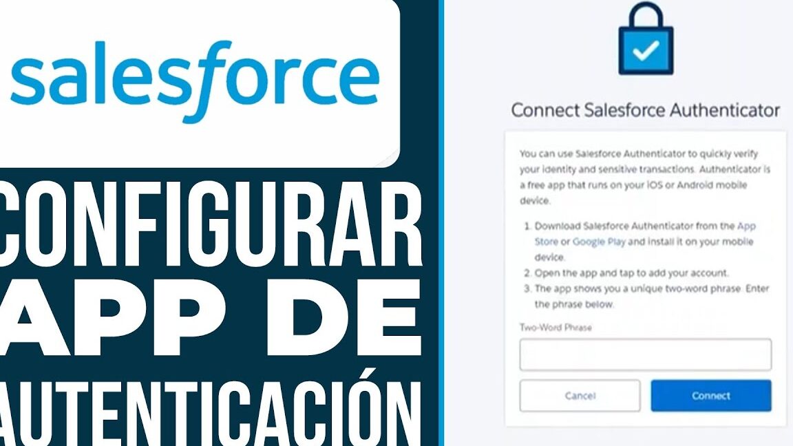 ️ Cómo configurar y conectar Salesforce Authenticator ️ Iborra