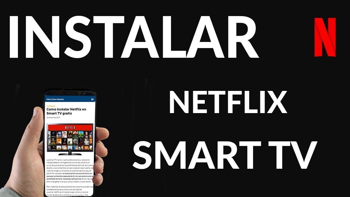 ️ Cómo instalar Netflix en mi TV ️ Iborra